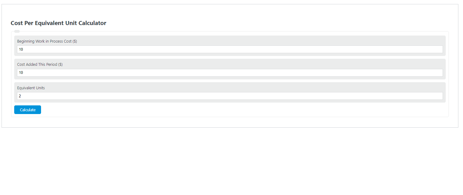 Cost Per Equivalent Unit Calculator - Calculator Academy
